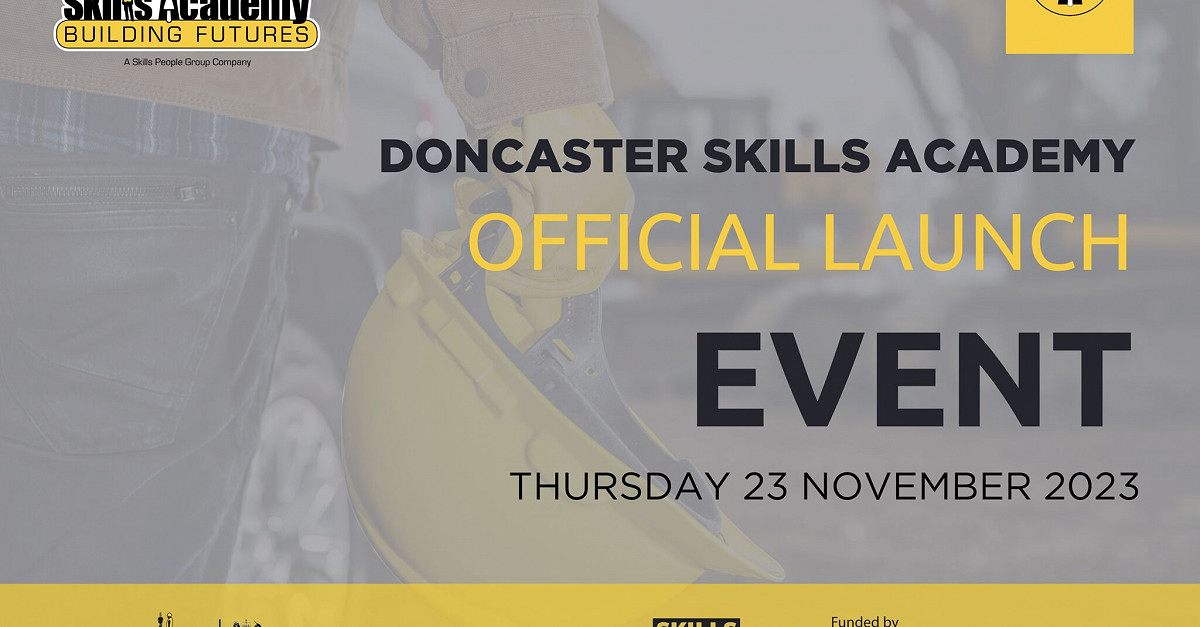 Doncaster Skills Academy Launch Event