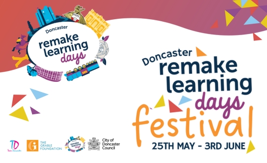 Doncaster bringing Remake Learning Days to the UK
