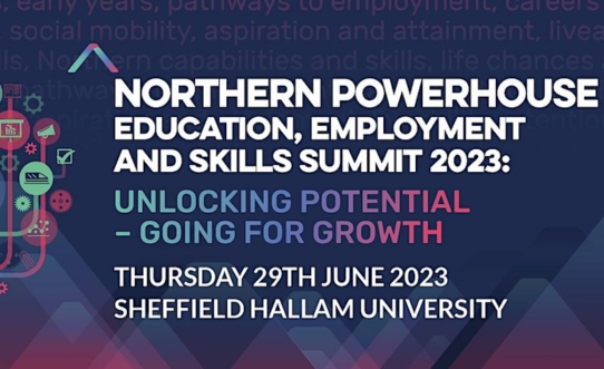 Northern Powerhouse Education, Employment and Skills Summit 2023